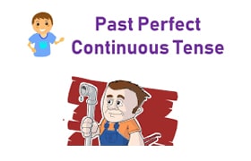 Past Perfect Continuous - Learn English